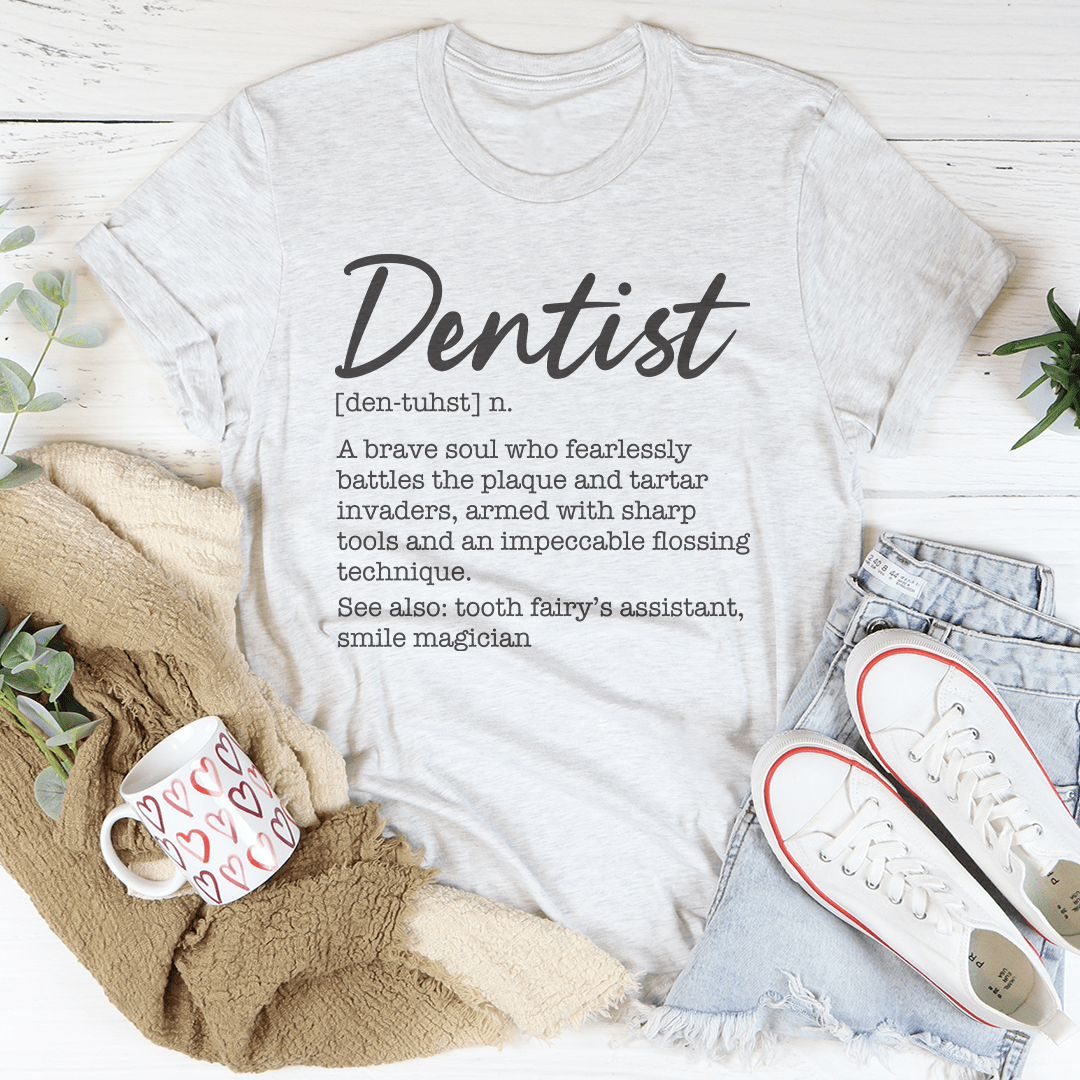 Dentist Definition Tee – Luv Livia